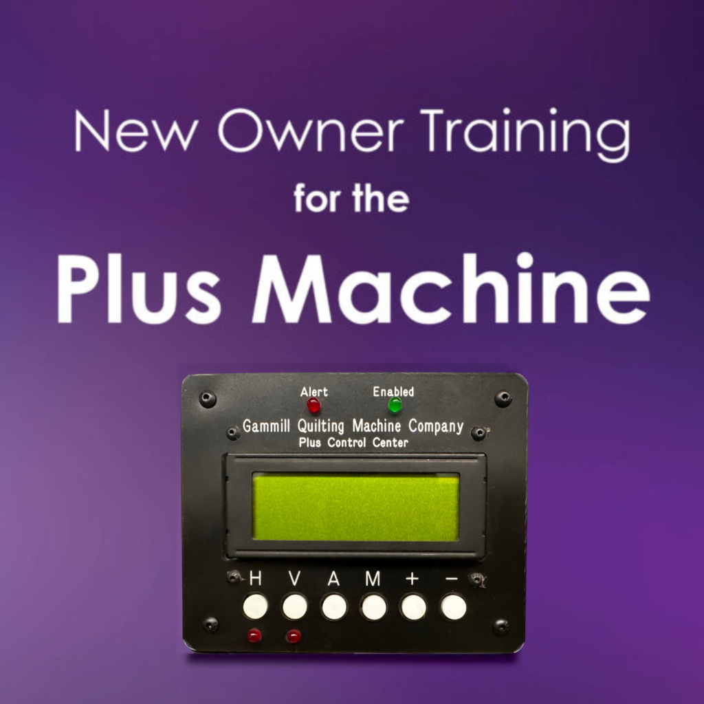 Plus Machine New Owner Training | Gammill, Inc